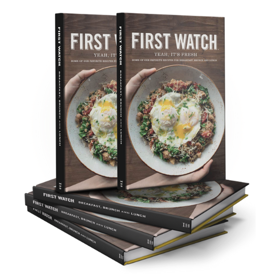 First Watch Cookbook
